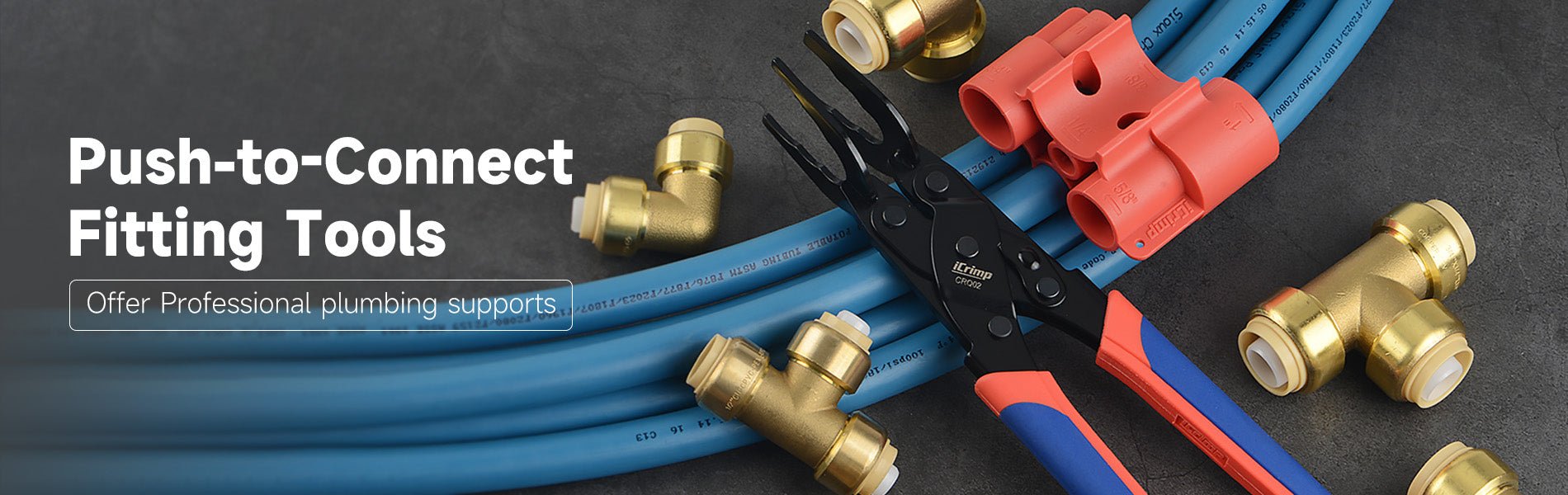 Push-to-Connect Fitting Tools — iCrimp Tools